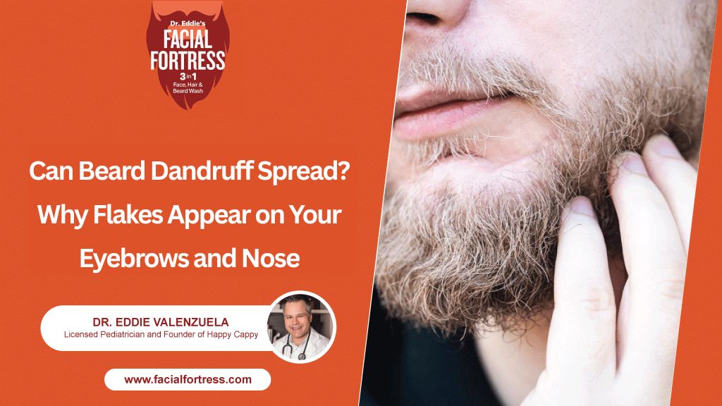 Can Beard Dandruff Spread? Why Flakes Appear on Your Eyebrows and Nose ...